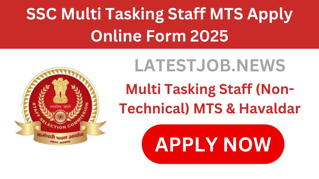 Ssc Multi Tasking Staff Mts Online Form 2025